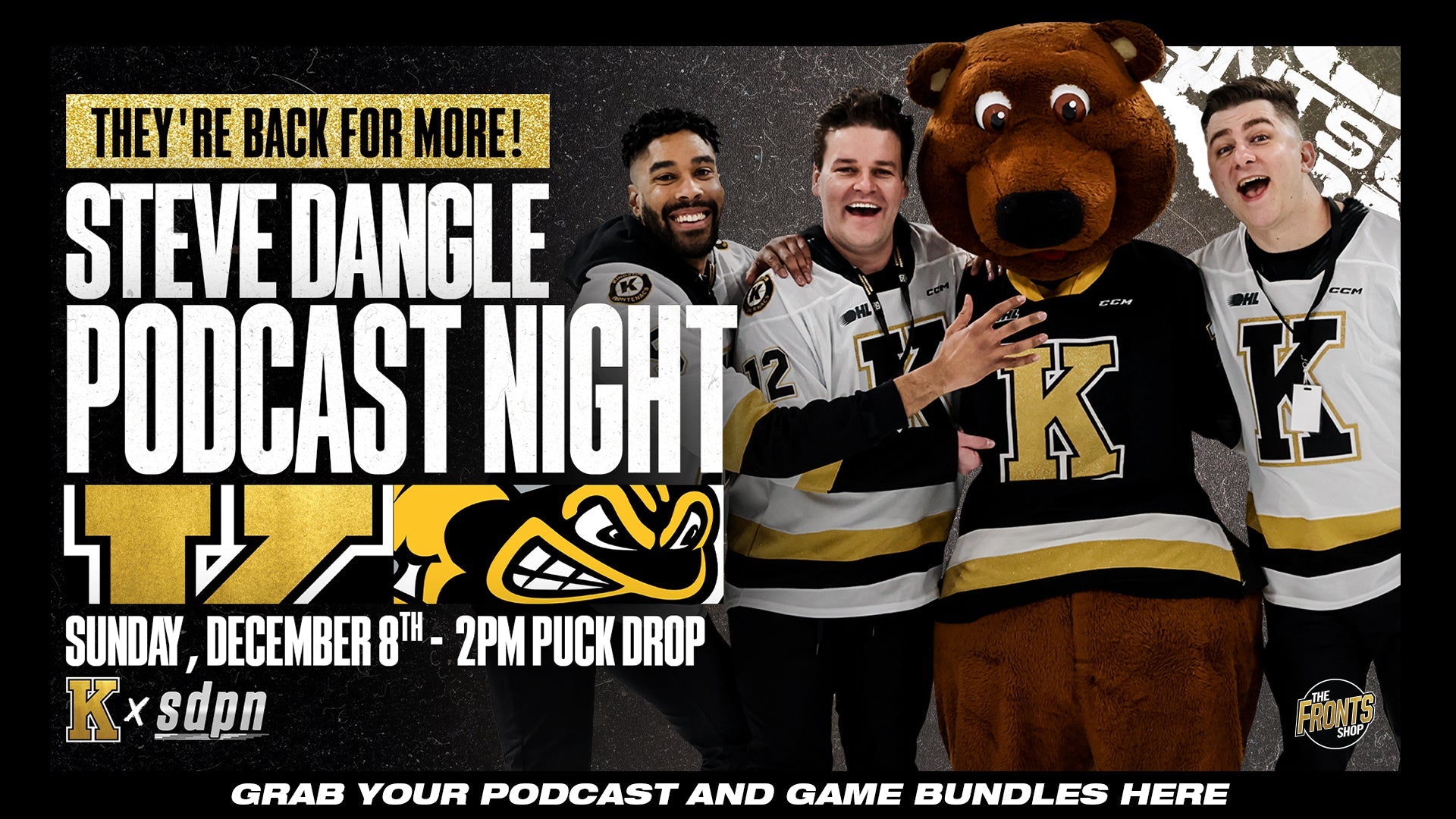 Steve Dangle Podcast Night Packages/Bundles – The Fronts Shop